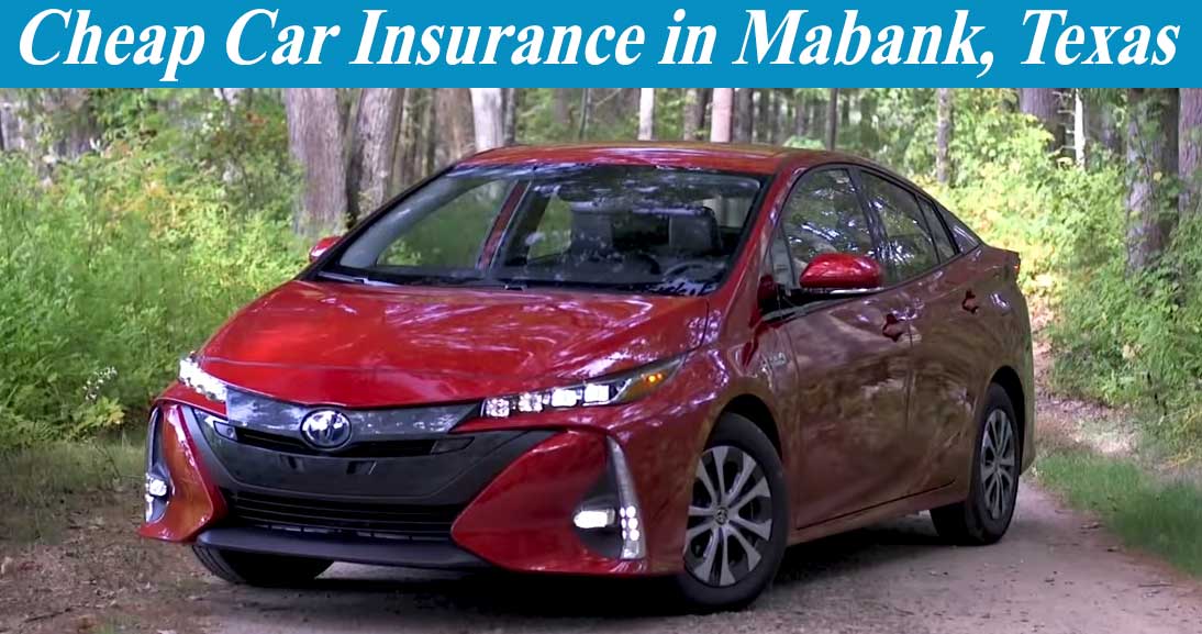 Cheap Car Insurance in Mabank, Texas | Affordable Auto Insurance