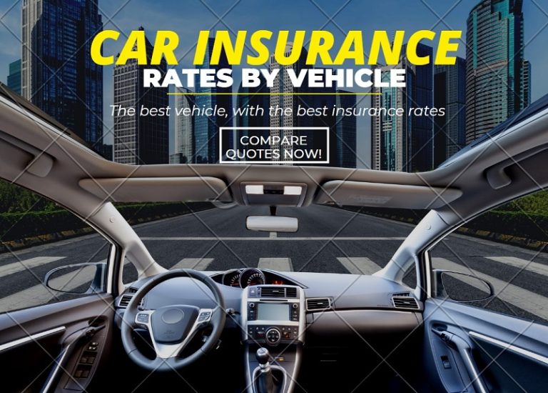 Car Insurance Rates by Vehicle | Discover the Best Car Insurance Rates