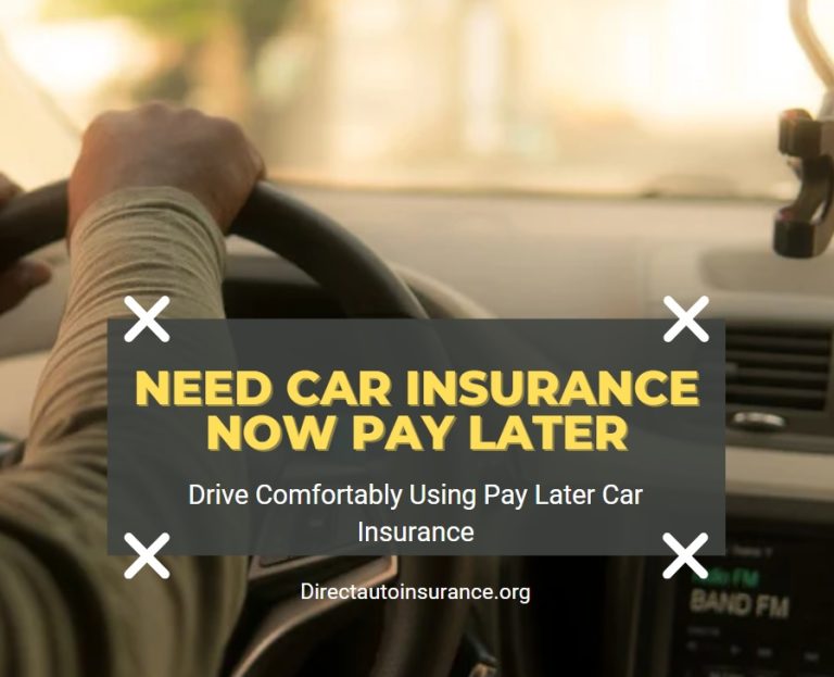 Need Car Insurance Now Pay Later: Instant Coverage Explained