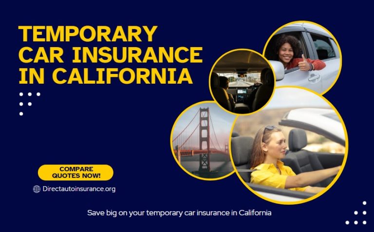 Temporary Car Insurance in California | Short-Term Coverage